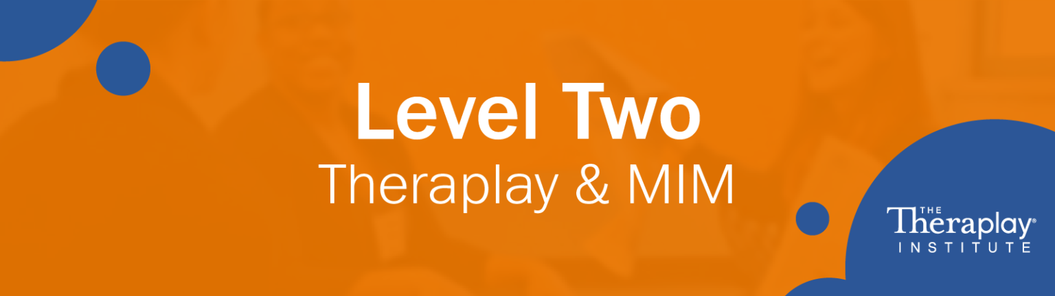 Upcoming Trainings - Theraplay